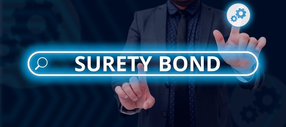 Explaining What Is a Surety Bond? – Types, Costs and C